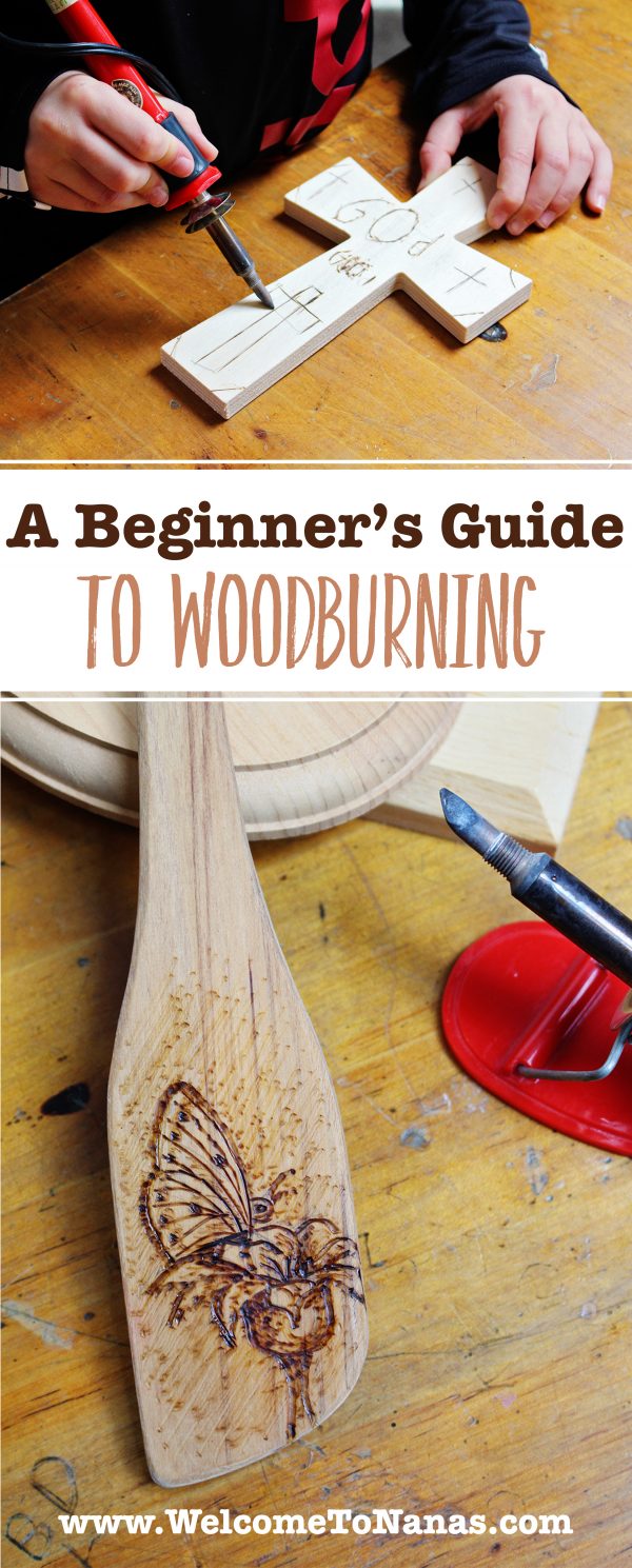 Beginning Wood Burning | Welcome To Nana's