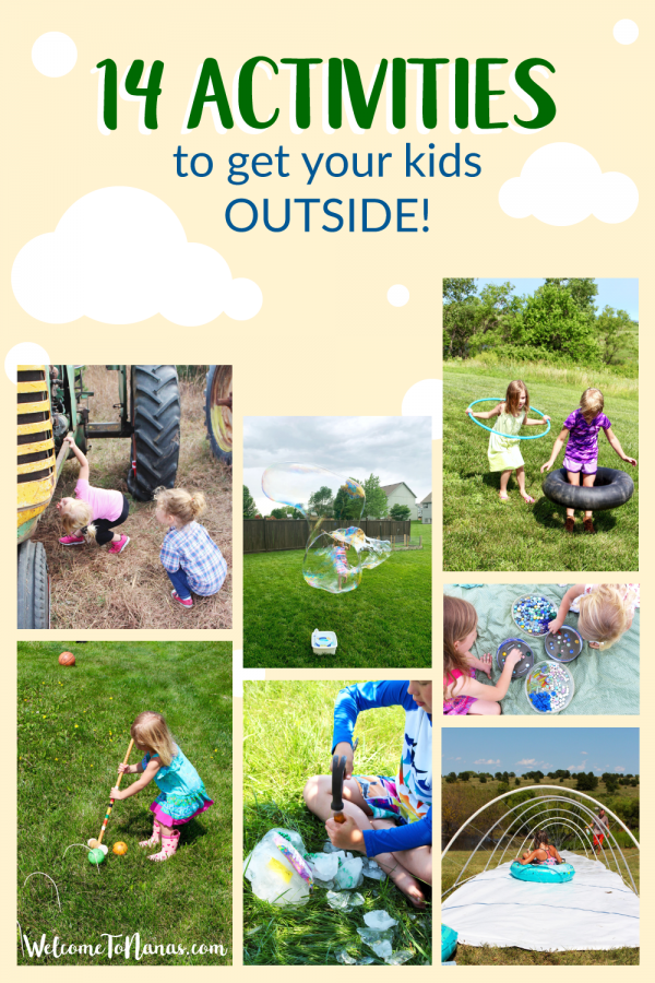 14 Activities to Get Your Kids Outside! | Welcome To Nana's