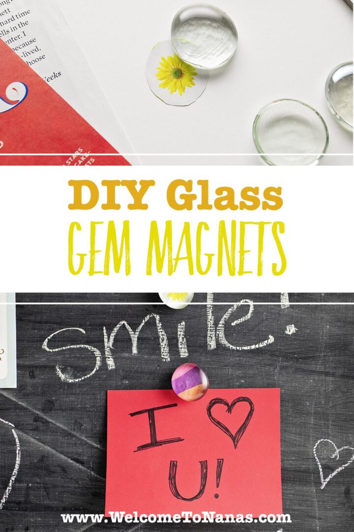 DIY Glass Gem Magnets | Welcome To Nana's