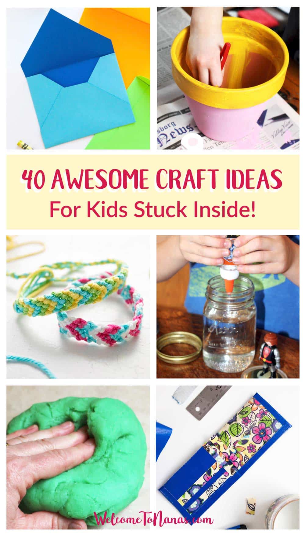 40 Awesome Craft Ideas For Kids Stuck Inside | Welcome To Nana's
