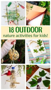 18 Outdoor Nature Activities for Kids | Welcome To Nana's