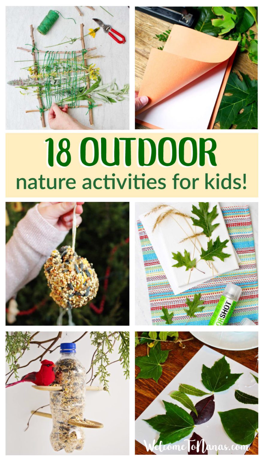 18 Outdoor Nature Activities for Kids | Welcome To Nana's