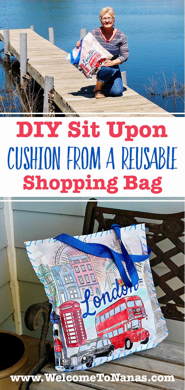 DIY Sit-Upon Cushion from a Reusable Shopping Bag | Welcome To Nana's